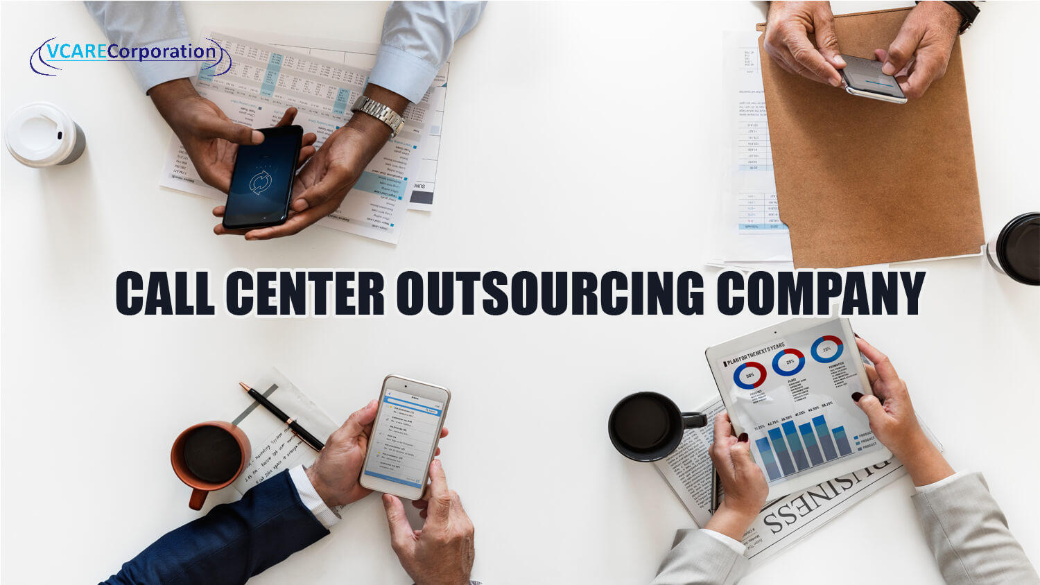 How Call Center Outsourcing Company helps to Focus on Business - Vcare